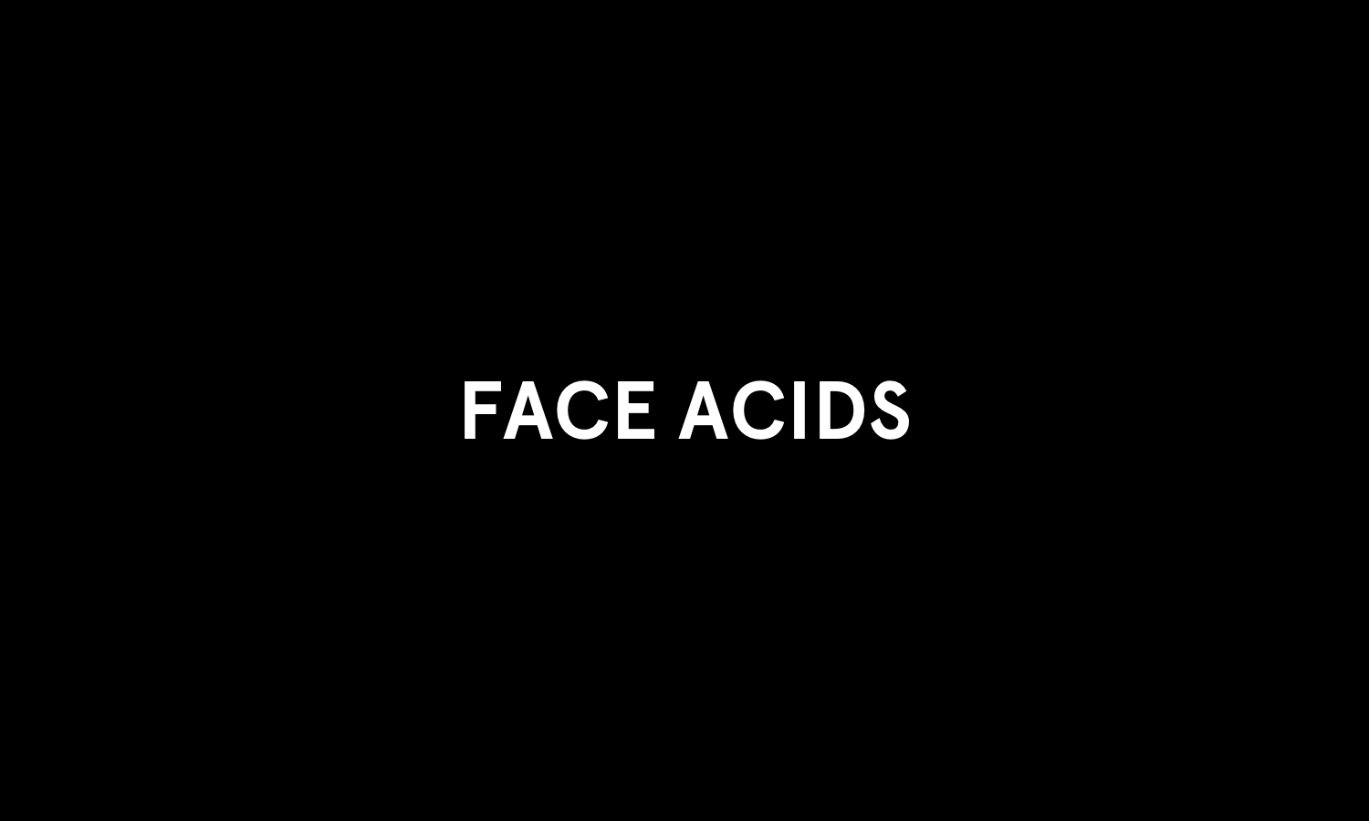 Face acids - Trending – Minimalist